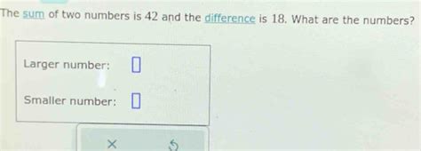 the sum of two numbers is 42 and the difference is 18 what are the