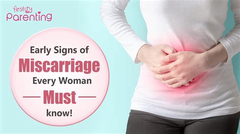 6 Early Miscarriage Symptoms You Shouldnt Ignore Signs Of