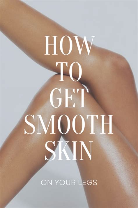 How To Get Smooth Skin The Gray Details