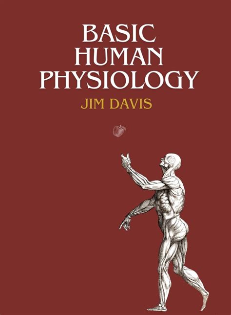 Basic Human Physiology Simple Book Publishing
