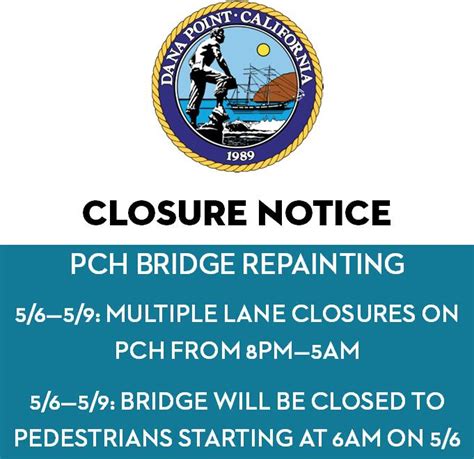 ⚠️ Upcoming Closure City Of Dana Point Government