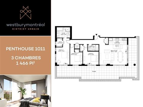 Westbury Montréal Presents The Condo Of The Week Penthouse 1011 3 Bedroom East Facing