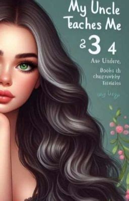 Mi Tío Me Enseña los Grandes Placeres Y PP PP Finalizada Cap Wattpad