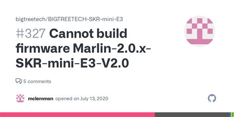Cannot Build Firmware Marlin 20x Skr Mini E3 V20 · Issue 327 · Bigtreetechbigtreetech Skr