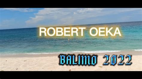 🇵🇬🌴robert Oeka Balimo Terbaru 2022🌴 Youtube Music