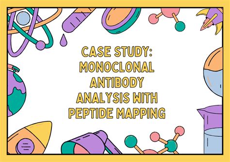 Case Study Monoclonal Antibody Analysis With Peptide Mapping