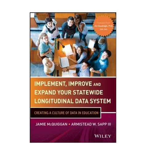 Implement Improve And Expand Your Statewide Longitudinal Data System