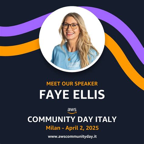 Were Excited To Welcome Faye Ellis To Aws Community Day Italy 2025