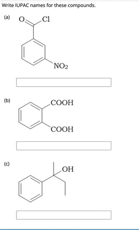 solved write iupac names for these compounds a b c