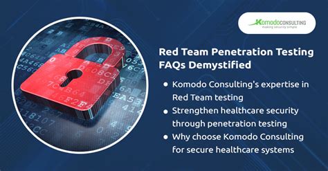 Red Team Strengthening Healthcare Security With Penetration Testing