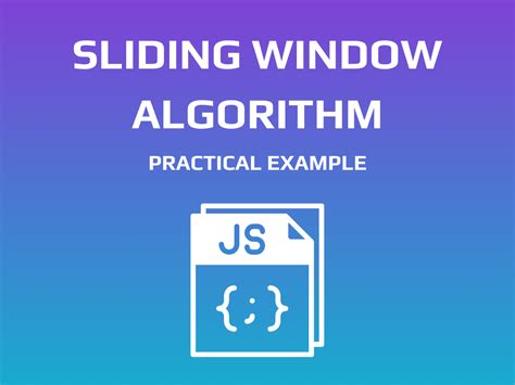 Sliding Window Algorithm Explained At Douglas Wilder Blog