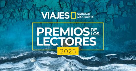 Estos Son Los Ganadores De Los Premios De Los Lectores Viajes National