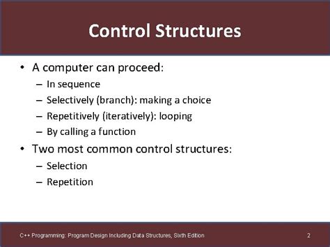 Chapter 4 Control Structures I Selection Control Structures
