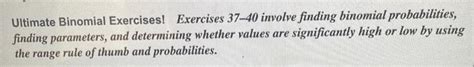 Solved Ultimate Binomial Exercises Exercises 37 40 Involve