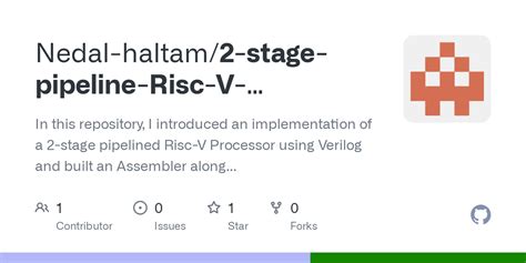 Github Nedal Haltam2 Stage Pipeline Risc V Processor In This Repository I Introduced An