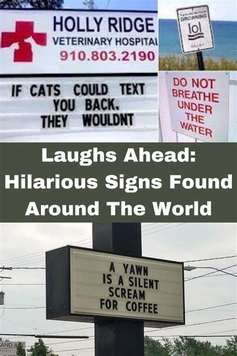 Laughs Ahead Hilarious Signs Found Around The World Funniest Signs
