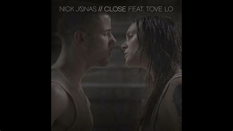 Nick Jonas Close Feat Tove Lo Radio Disney Version Youtube