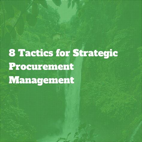 8 Tactics For Strategic Procurement Management