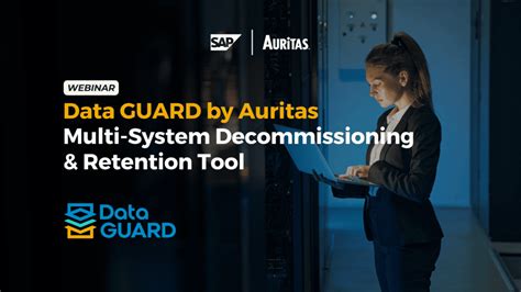 Webinar Data Guard Multi System Decommissioning And Retention Tool By