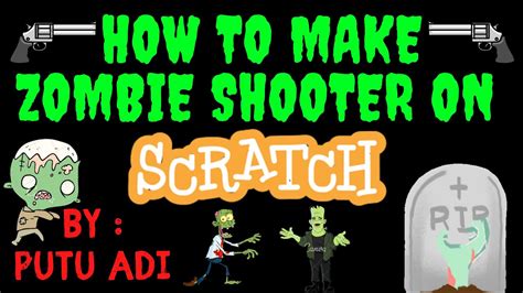 How To Make Zombie Shooter On Scratch By Putu Adi YouTube