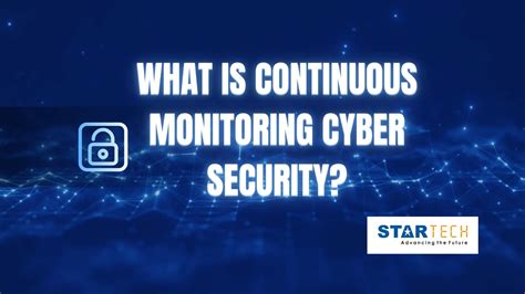 top benefits of continuous monitoring cyber security