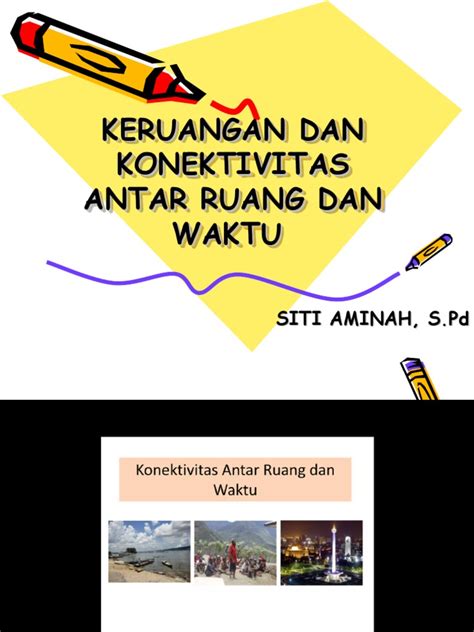 Ruang Dan Konektivitas Antar Waktu Pdf