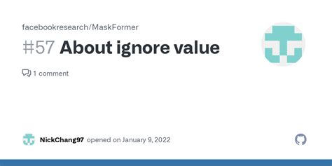 About Ignore Value · Issue 57 · Facebookresearchmaskformer · Github