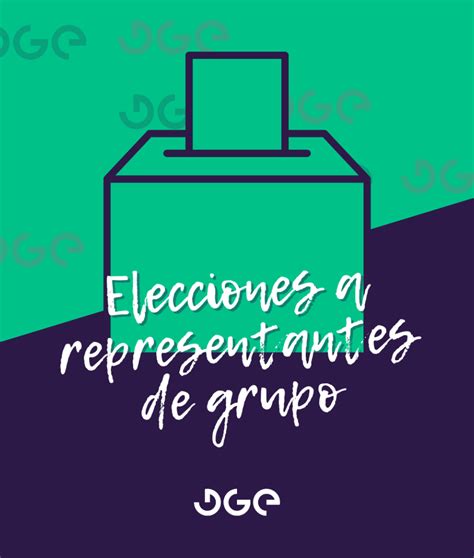 Elecciones A Representantes De Grupo Para El Curso 2025 2026