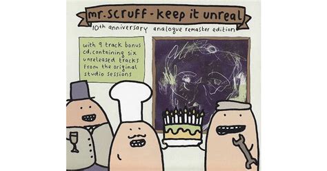 Mr Scruff Keep It Unreal 10th Anniversary Analogue Remaster Cd