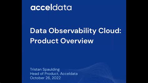 Acceldata Webinar Product Overview For Data Observability Cloud Youtube