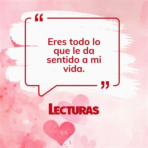 Las 440 Mejores Frases De Amor Para Parejas