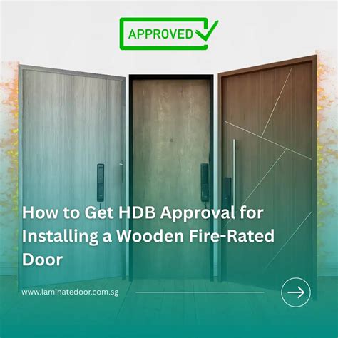 Hdb Approval Process For Wooden Fire Rated Door Installation