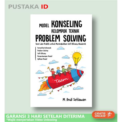 Jual Model Konseling Kelompok Teknik Problem Solving Teori Dan Praktik