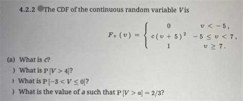 Solved 422 The Cdf Of The Continuous Random Variable Vis
