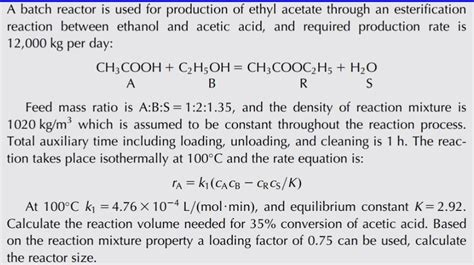 Solved A Batch Reactor Is Used For Production Of Ethyl