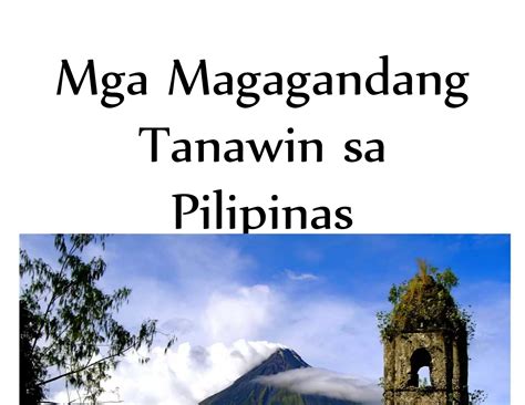 Mga Magagandang Tanawin Sa Pilipinas Docx