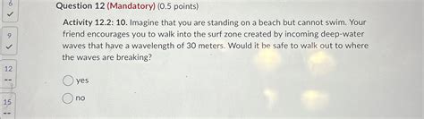 Solved Question 12 Mandatory 05 ﻿pointsactivity 122