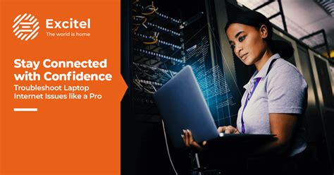 Fix Laptop Internet Connection Issues Excitel Broadband