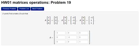 solved hw01 matrices operations problem 19 1 point find a