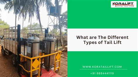 Different Types Of Tail Lift And Top 5 Powerful Benefits