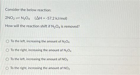 Solved Consider The Below Reaction Chegg Com