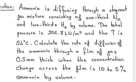 Solved Ammonia Is Diffusing Through A Stagnantpas Mixture