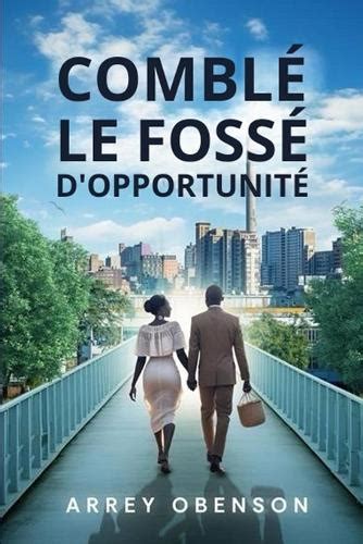 Comblér Le Fossé Dopportunité By Arrey Obenson Waterstones