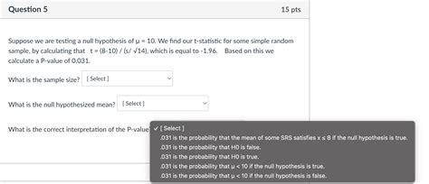 Solved Suppose We Are Testing A Null Hypothesis Of μ10 We