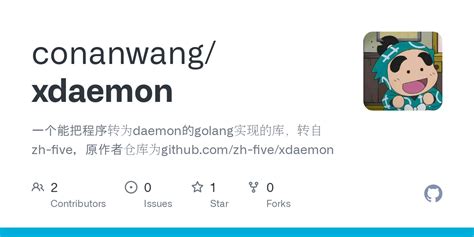 Github Conanwang Xdaemon Daemon Golang Zh Five Github Zh Five Xdaemon