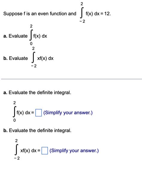 solved 2 [ f x dx 12 2 suppose f is an even function