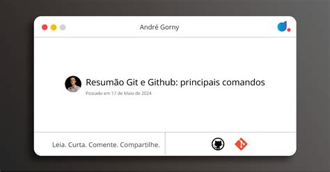 Resumão Git e Github principais comandos André Gorny GitHub Git DIO