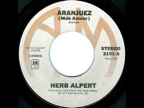 Herb Alpert Aranjuez Mon Amour 45 Single Hq Youtube