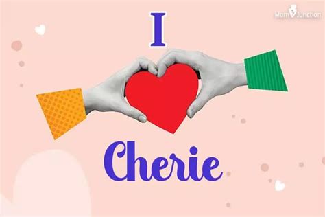 Cherie Name Meaning And History A Comprehensive Guide
