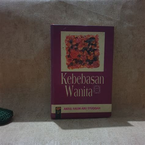 Jual Buku Kebebasan Wanita Jilid 4 Abdul Halim Abu Syuqqah Shopee